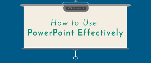 How to Use PowerPoint Effectively