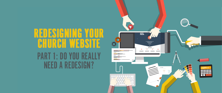 The Complete Guide to Redesigning Your Church Website