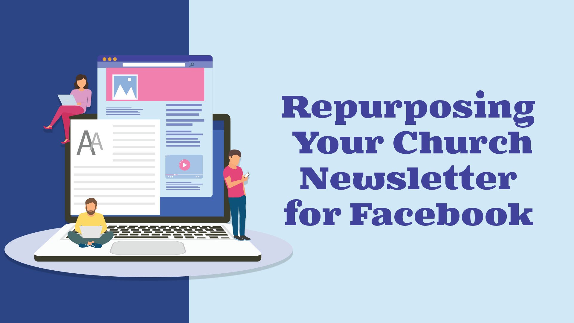 Repurposing Your Church Newsletter for Facebook