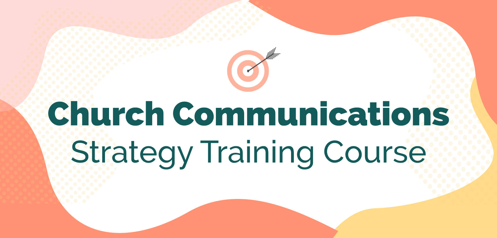 Ministry Goals Worksheet | Church Communications Strategy Training Course